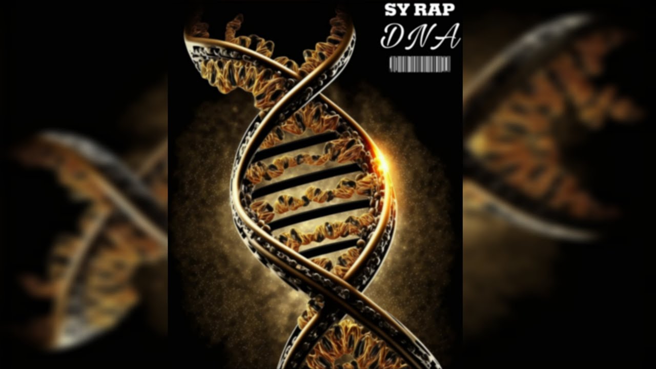SY RAP - DNA ( official music video) - YouTube