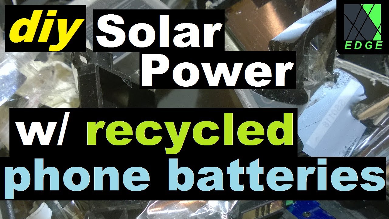 Mobile cell phone batteries for solar power, Recycling Part 1 DIY # ...