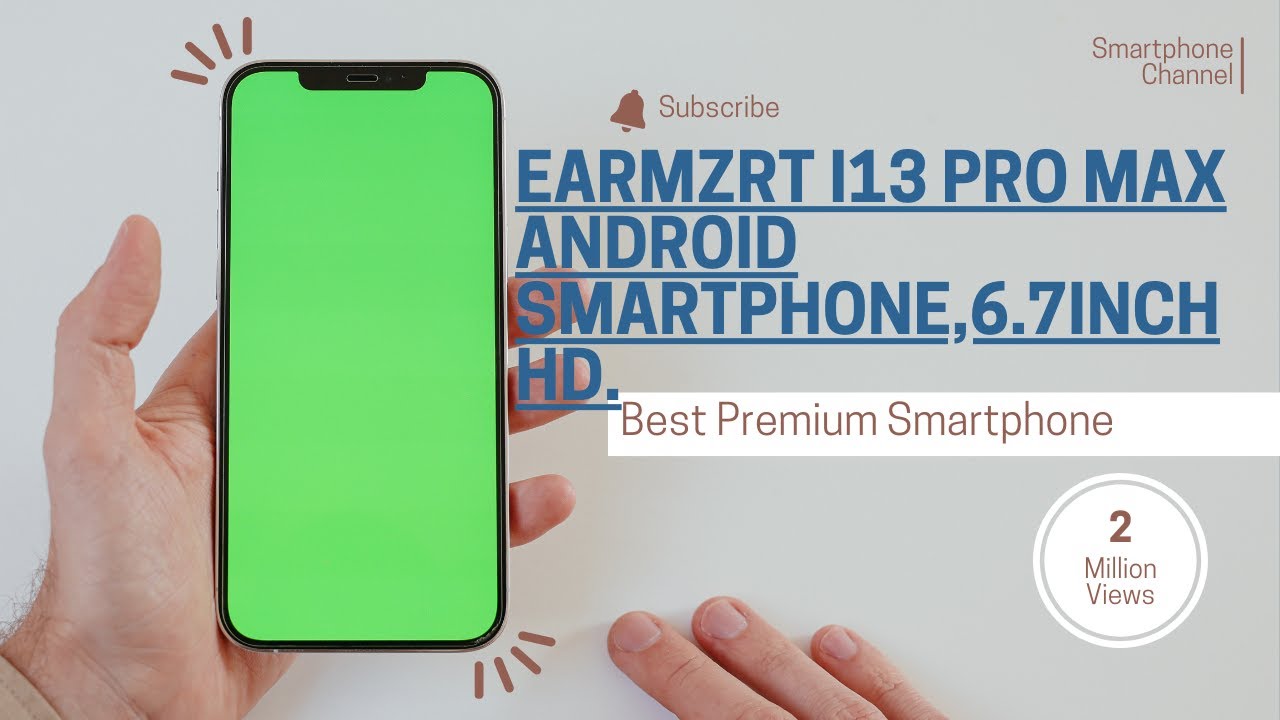 EARMZRT I13 Pro MAX Android Smartphone,6.7inch HD By Iqbal Info - YouTube