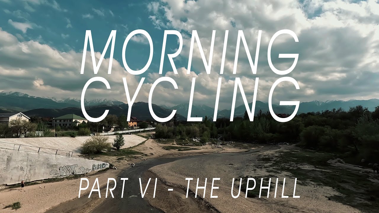 Morning Cycling Part VI - The Uphill - YouTube