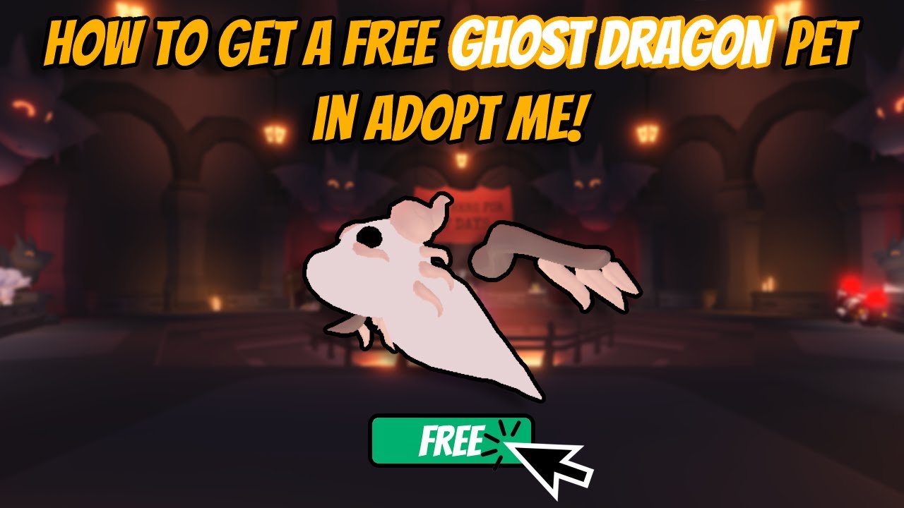 How to get a FREE Ghost Dragon Pet in Adopt Me! - YouTube