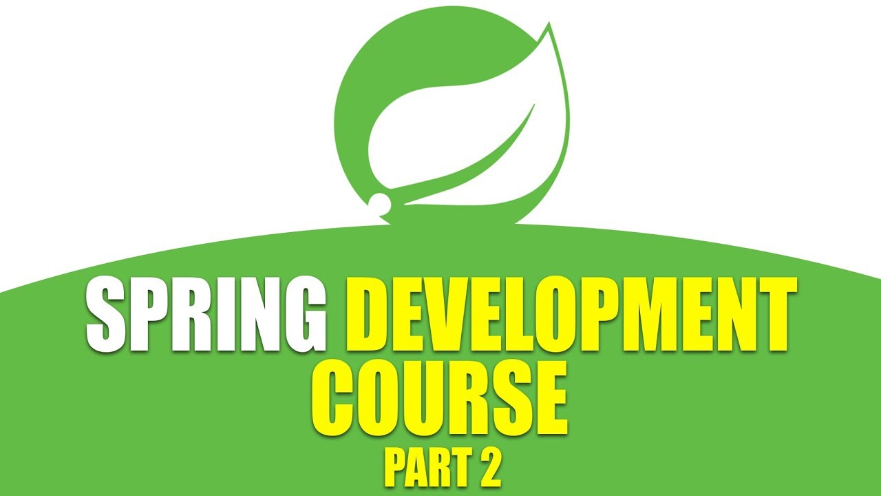 Spring Development Course Spring Tutorial For Beginners Part 2 Eduonix Youtube