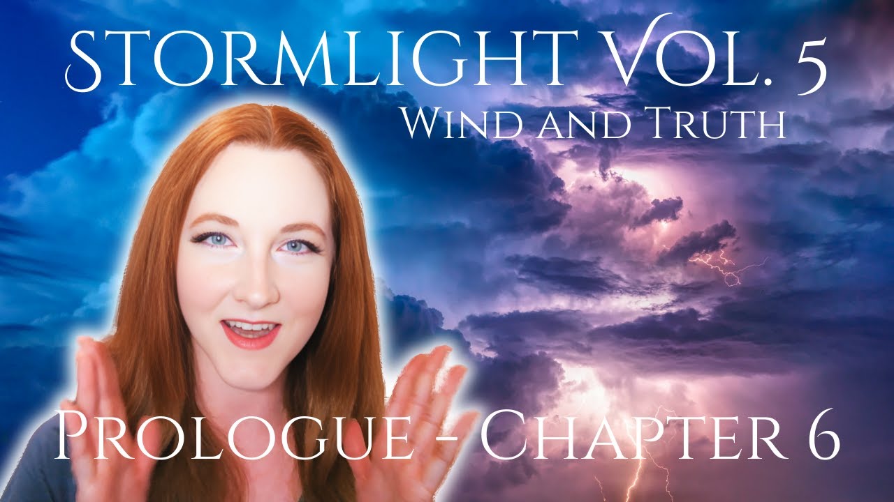 WIND AND TRUTH Prologue - Chapter 6 | SPOILER Discussion - Stormlight 5 ...
