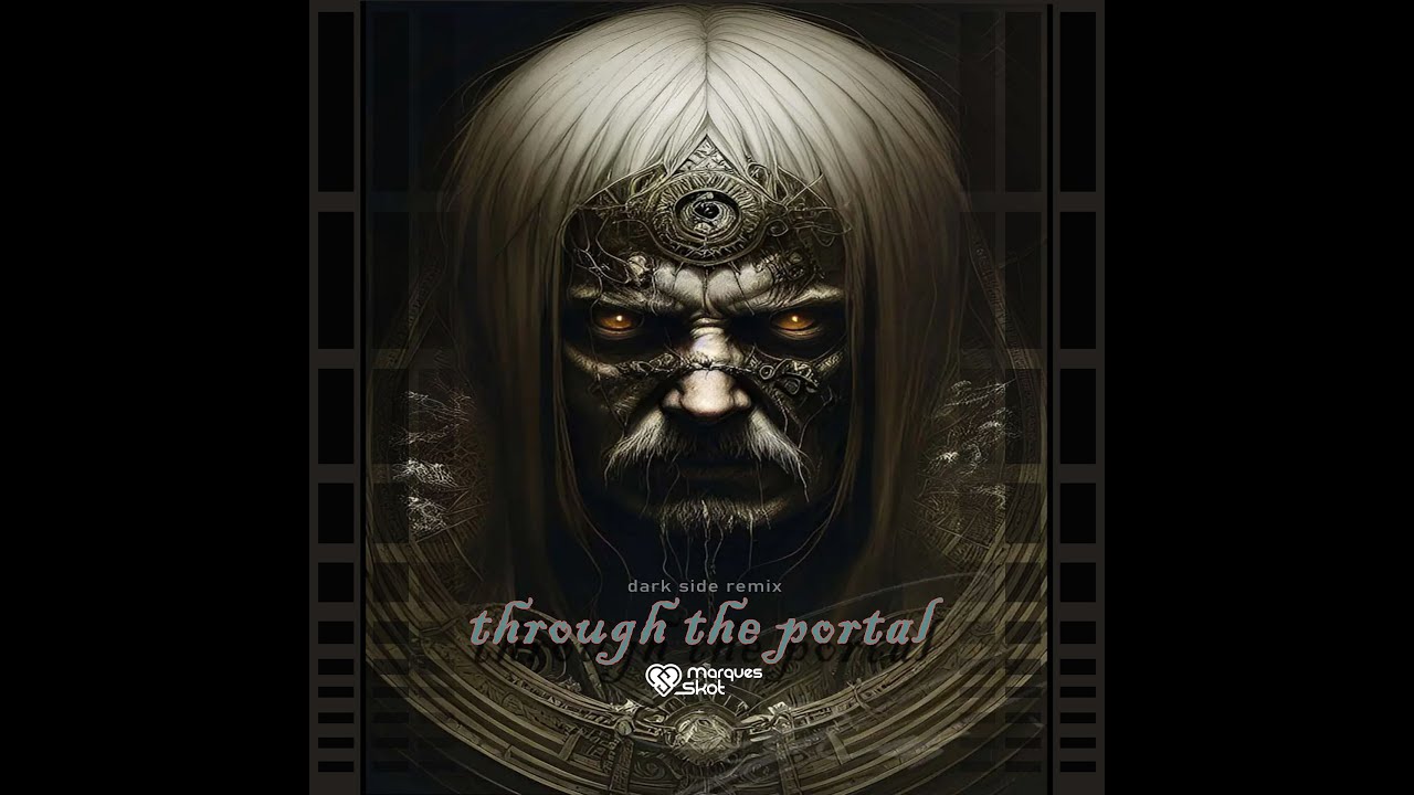 'Màrques Skot' - Through The Portal (Dark Side Remix) - Music Video ...