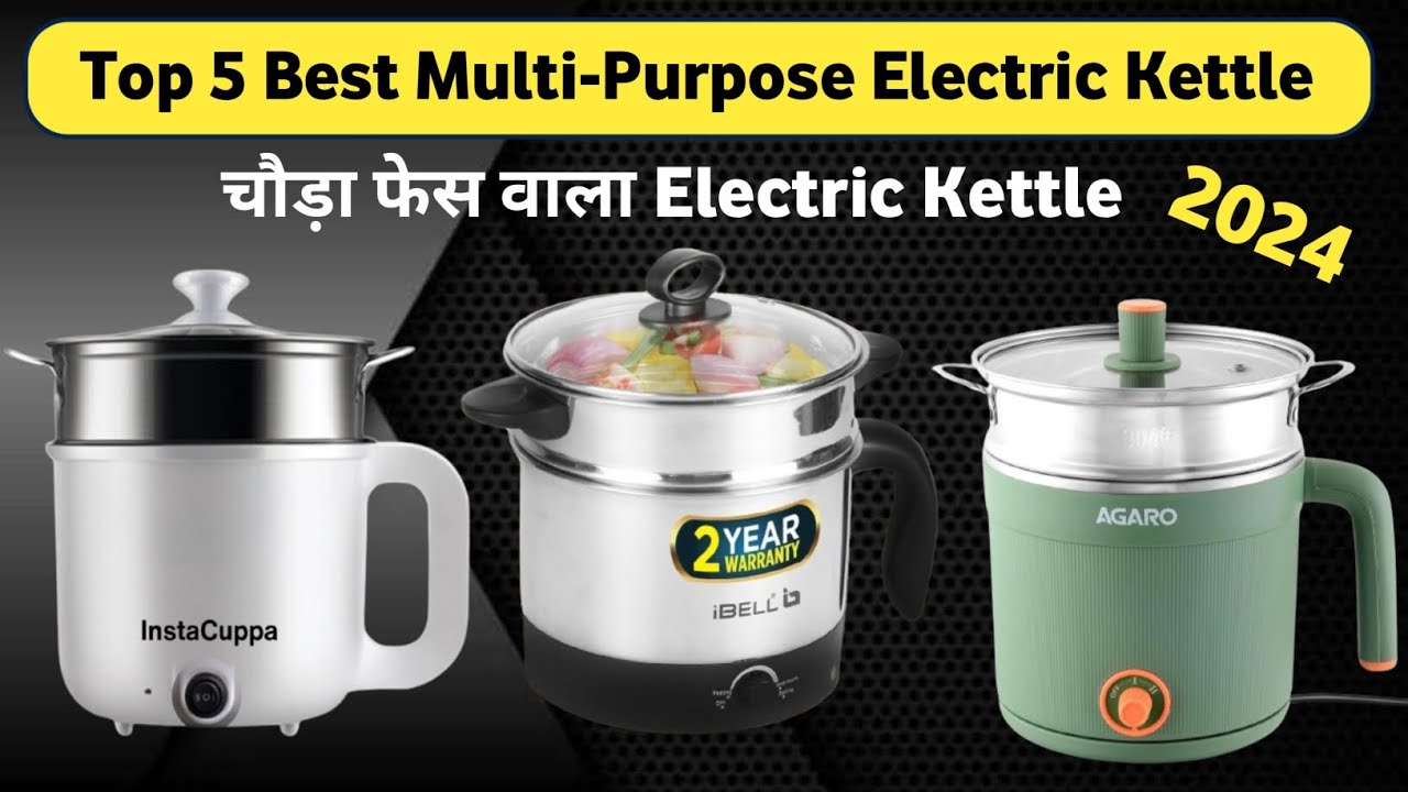 Best Multi Purpose Electric Kettle 2024🔥🔥Top 5 Best Multi Purpose ...