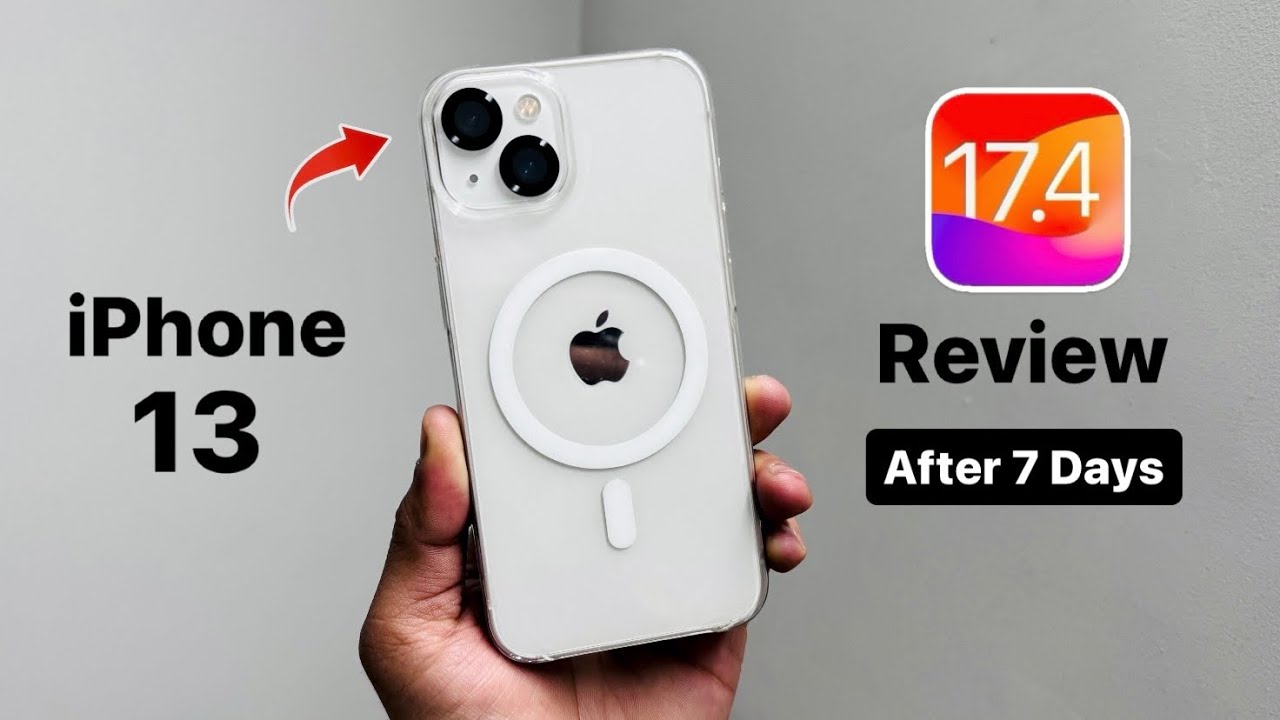 iPhone 13 on iOS iOS 17.4 - Complete Review after 7 Days - should you ...