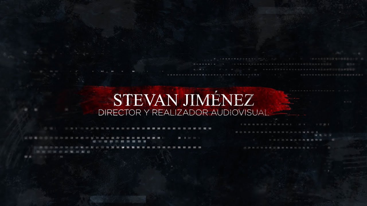 Reel Stevan Jiménez-Director, Productor y Realizador Audiovisual - YouTube