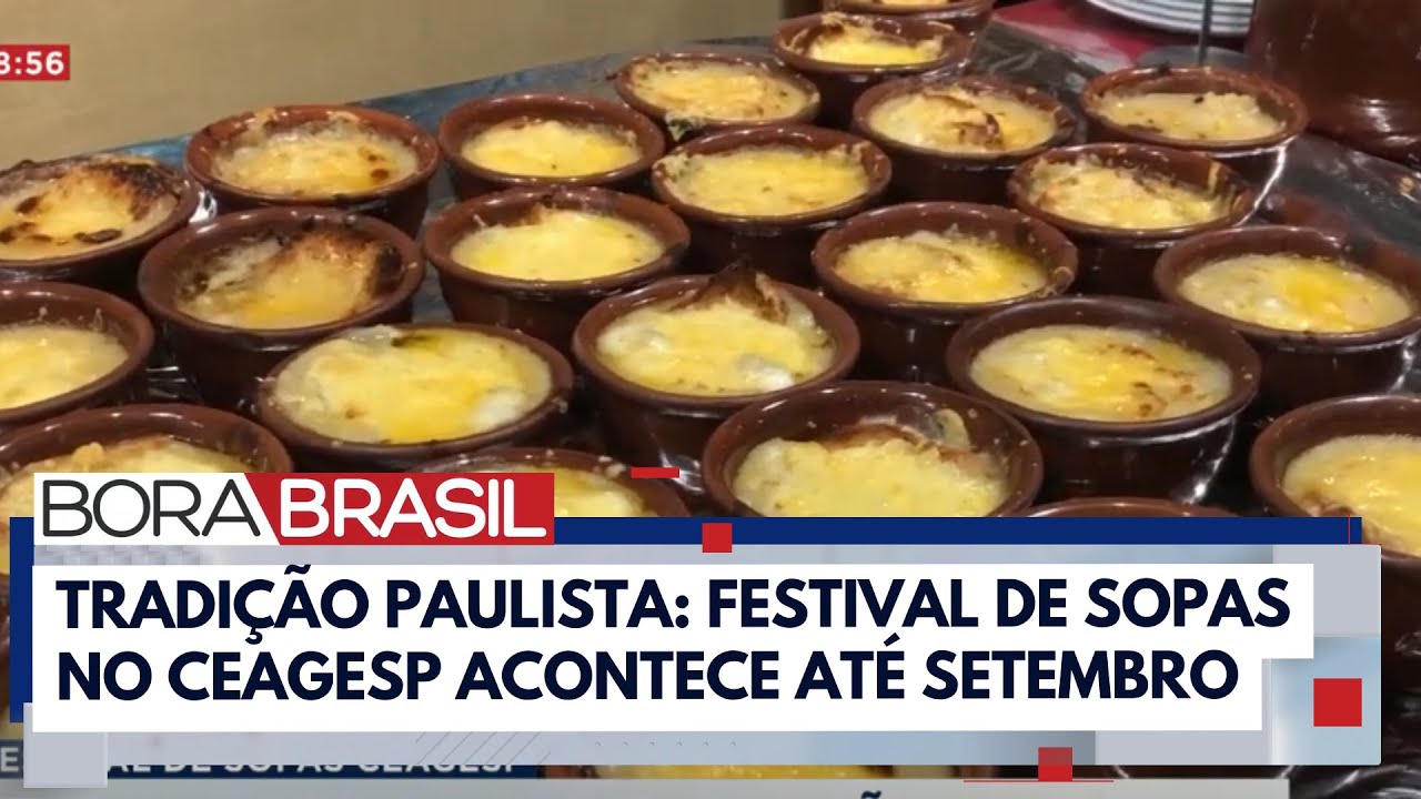 Festival de sopas do Ceagesp acontece em SP I Bora Brasil - YouTube