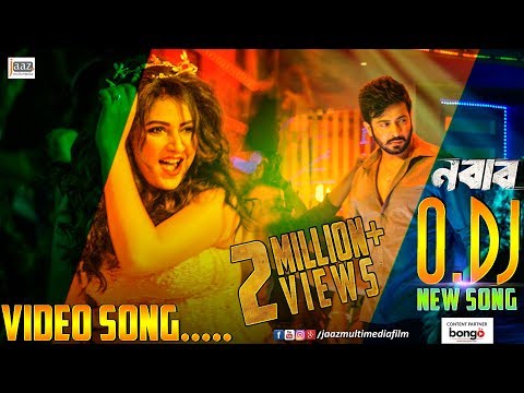 O DJ O Dj  | Nabab | Video | Shakib Khan | Subhashree | Latest Bengali Song |