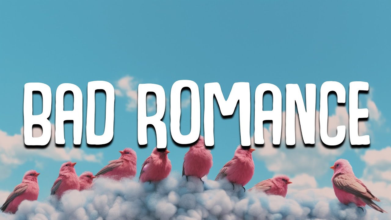 Lady Gaga - Bad Romance (Lyrics) - YouTube