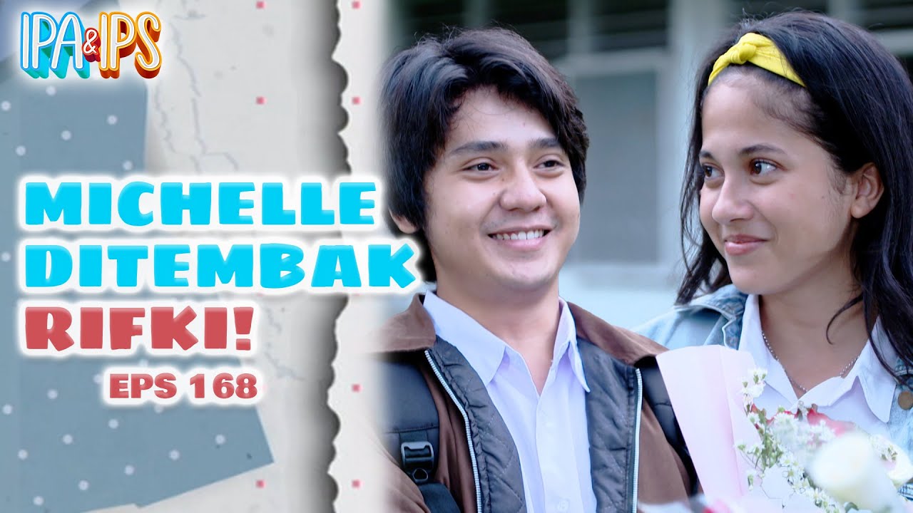 MOMEN TERINDAH, Michelle Ditembak Rifki & Diberi Bunga! | IPA IPS | EPS ...