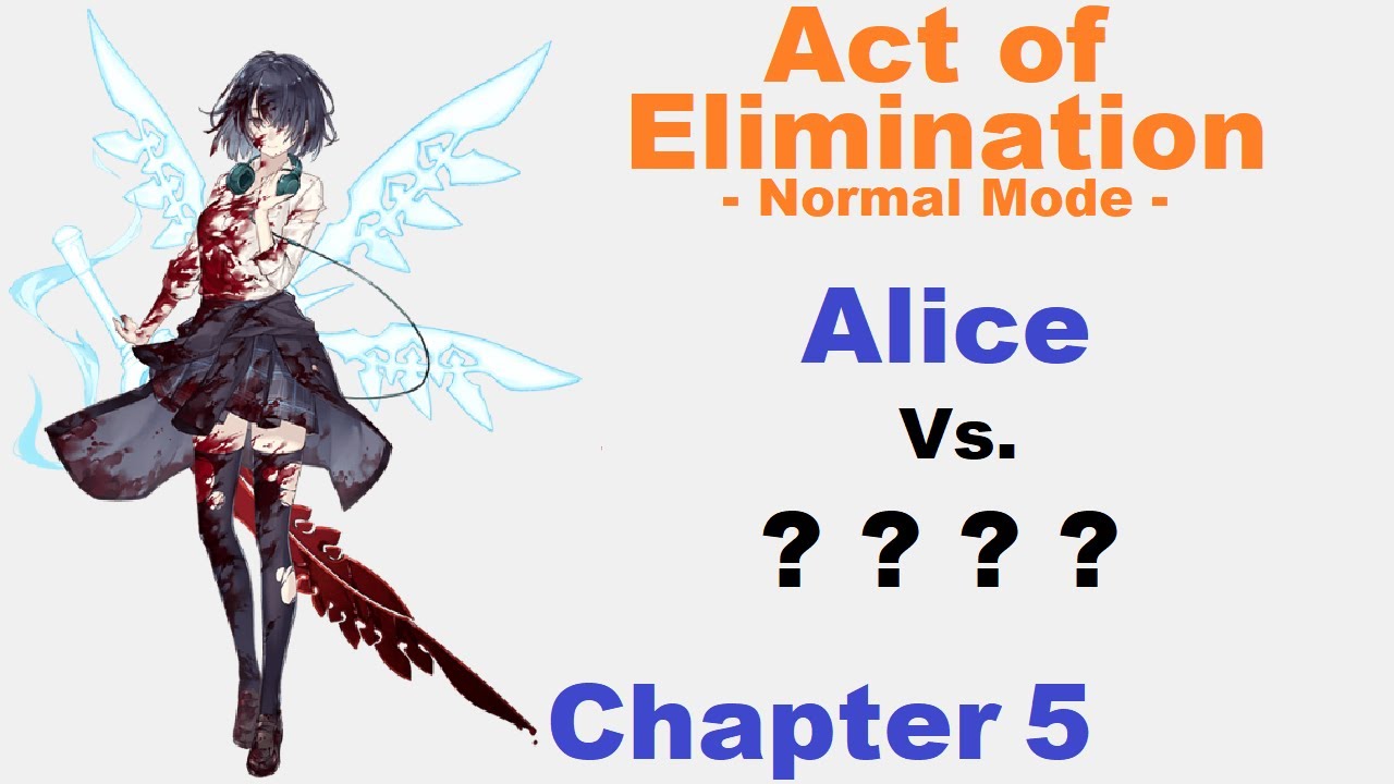 SINoALICE - Alice - Chapter 5 - || Act of Elimination - Normal Mode ...