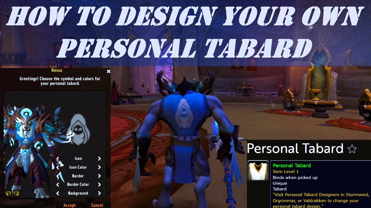 How to Get Personal Tabard | Personal Tabard Questline | Customize ...