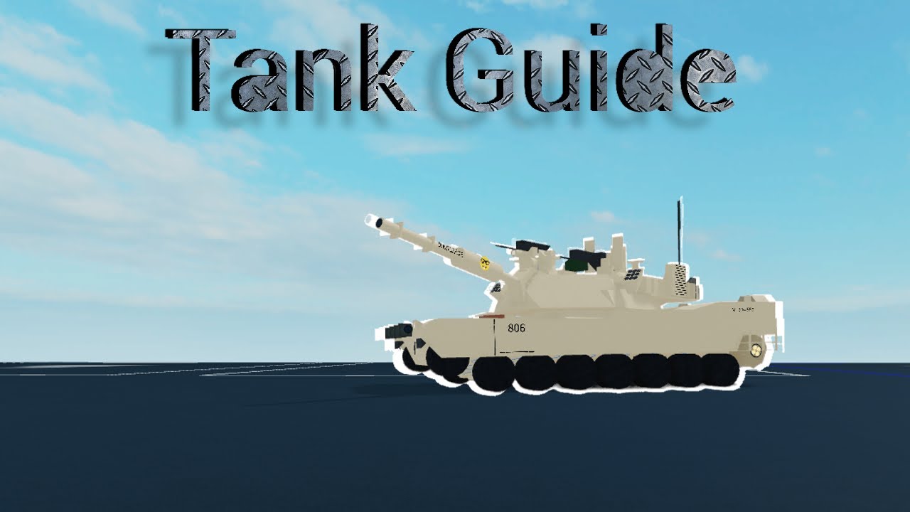 Tank Guide | Plane Crazy - YouTube