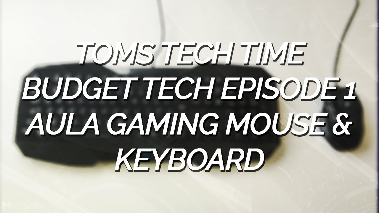 AULA MOUSE & KEYBOARD REVIEW - BUDGET TECH EP.1 - YouTube