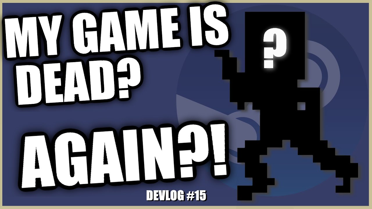 My Steam Game Is Cancelled - Devlog 15 - YouTube