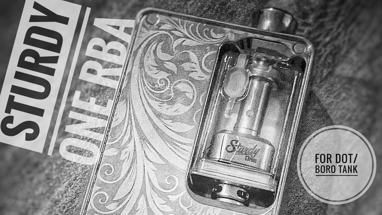 Sturdy One RBA - Tes Buat MTL - YouTube