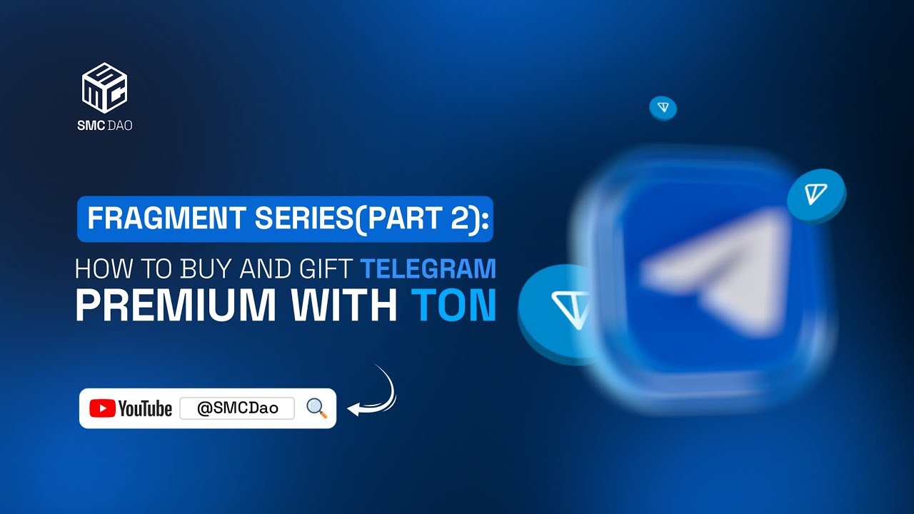 Fragment Series(Part 2): How To Buy And Gift Telegram Premium With Ton ...