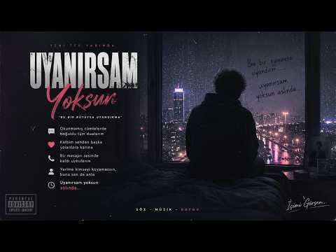 Uyanırsam Yoksun Mix 2026