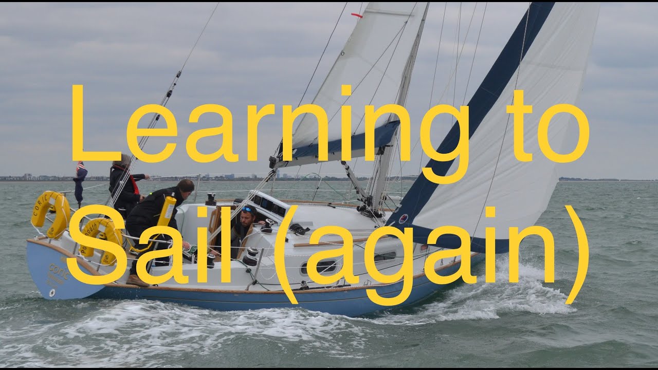 Learning to sail again - YouTube