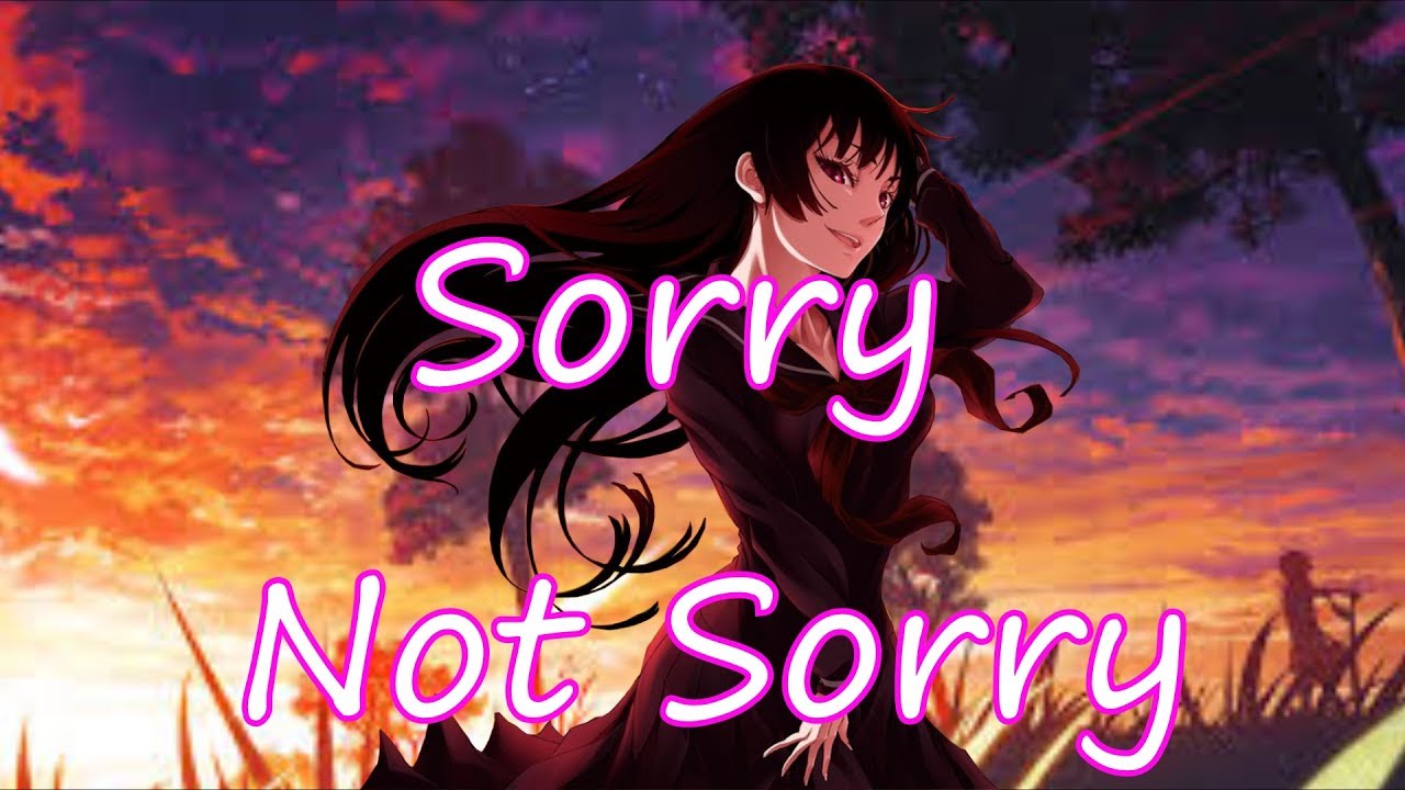 Nightcore ~ Sorry Not Sorry (Demi Lovato) (Lyrics) - YouTube