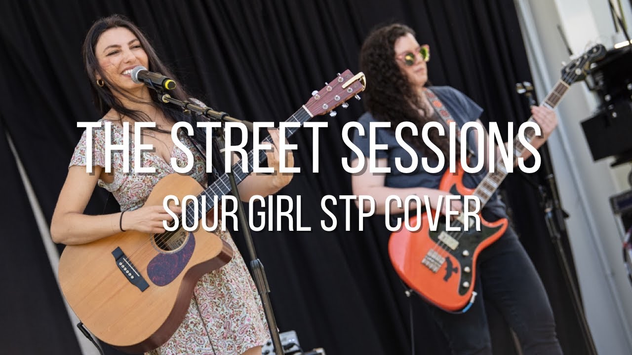 The Street Sessions-Sour Girl STP Cover, Live in Seattle Chords - Chordify