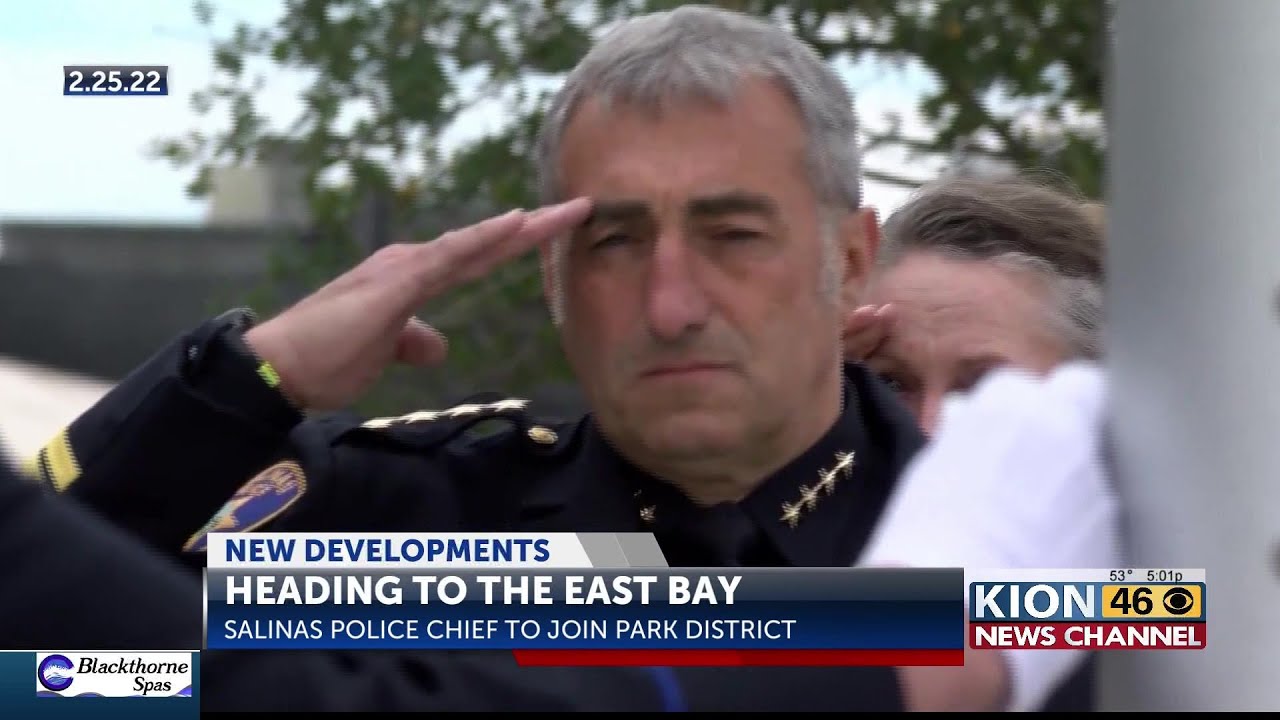 Salinas Police Chief Roberto Filice accepts new position with the East ...