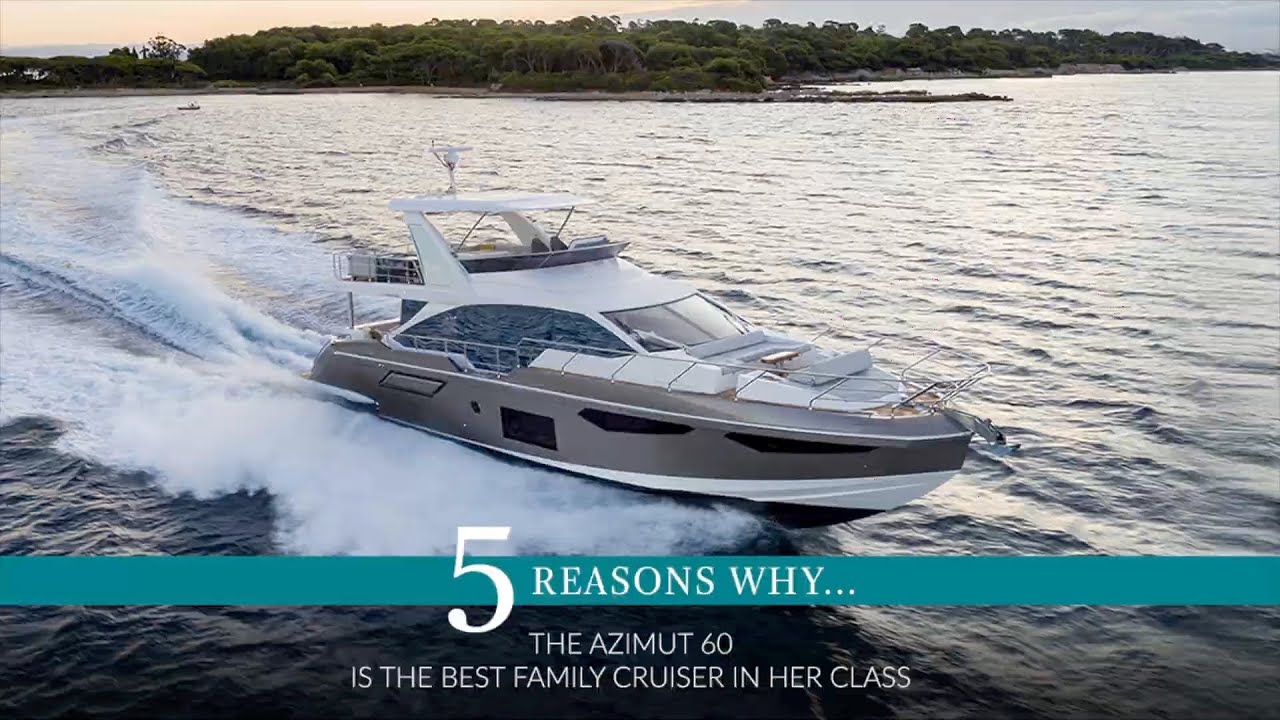 5 Reasons why the Azimut Flybridge 60 - YouTube