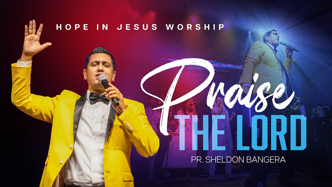 PRAISE 🙌 (Elevation Worship) Live By SHELDON BANGERA @ HOPE IN JESUS ...