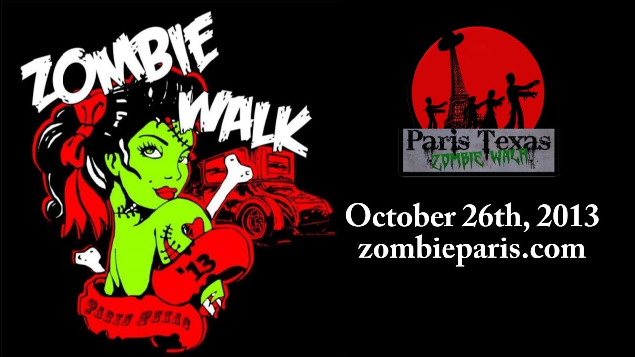 Paris Texas Zombie Walk 2013 Promo TV Spot 1 - YouTube