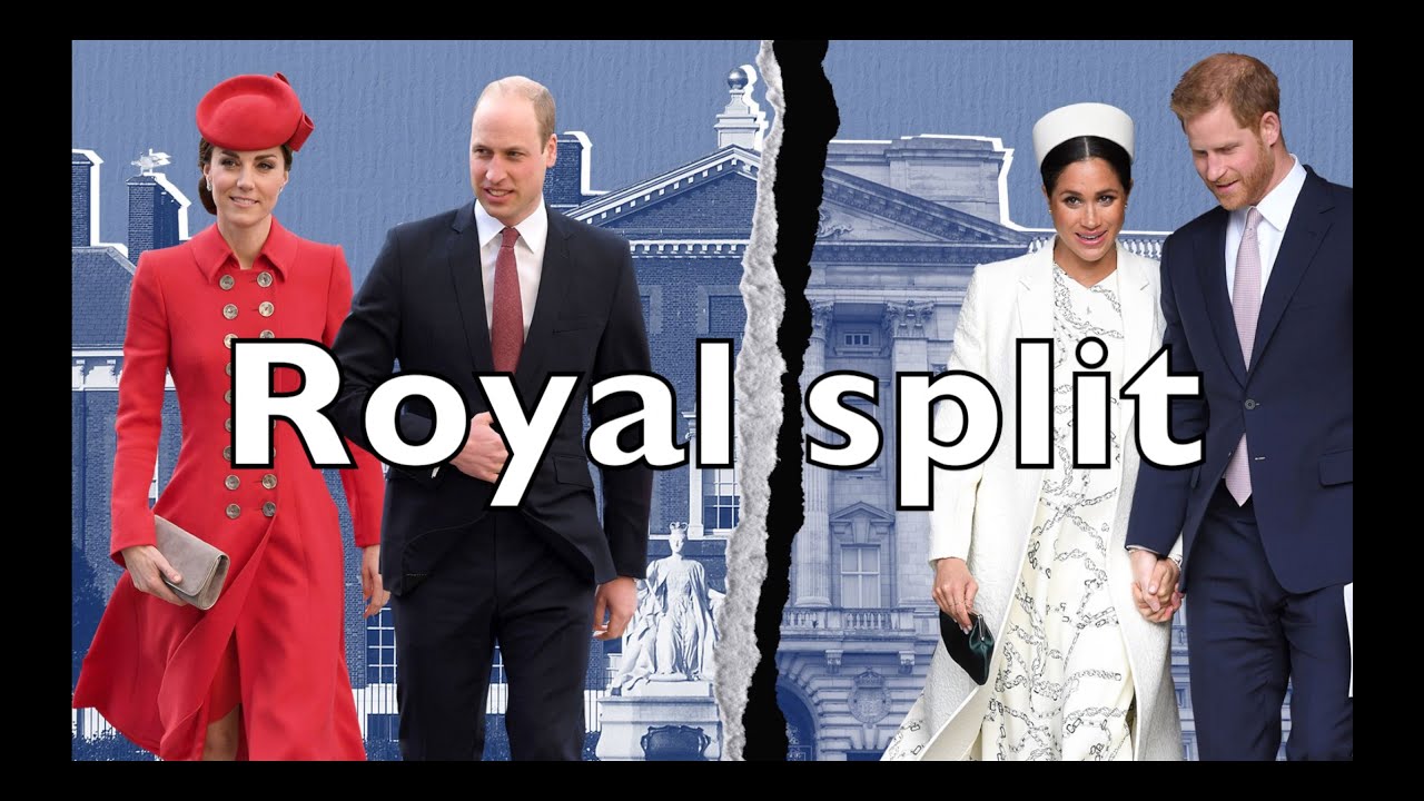 Royal Split - Meghan and Harry split with William and Kate - YouTube