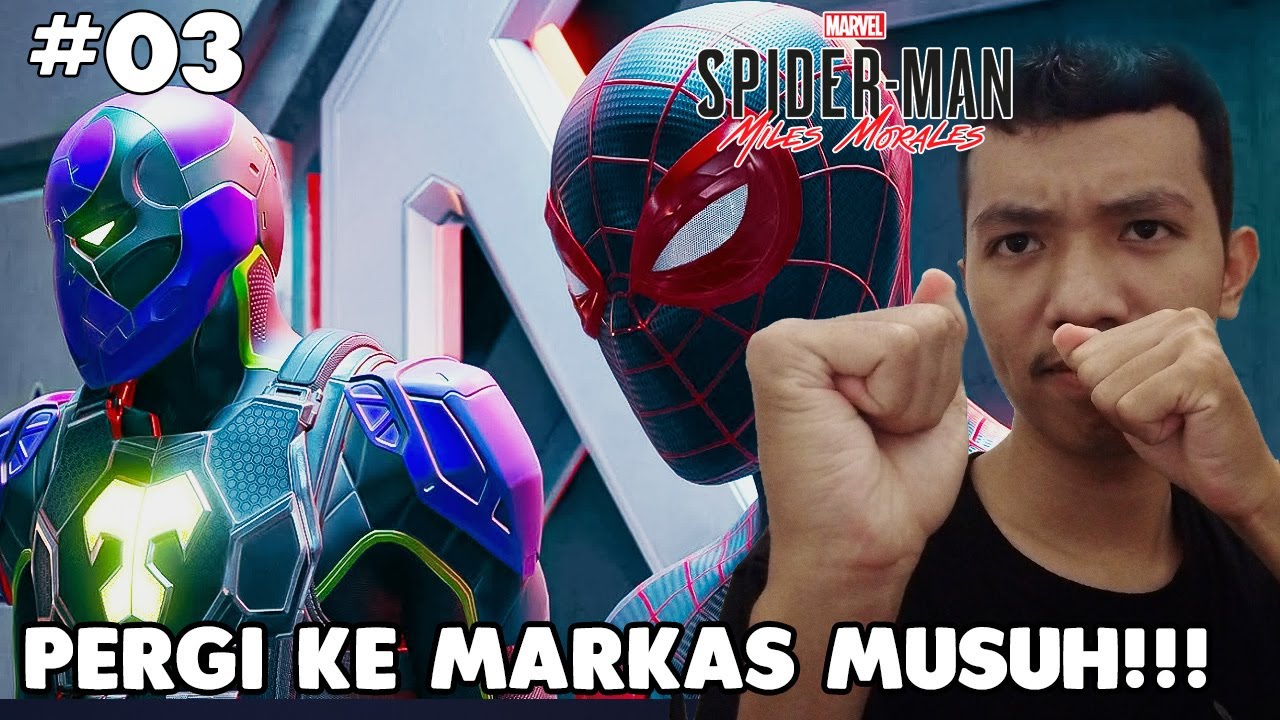 LANGSUNG GASSS KE SARANG MUSUH!!!! - SPIDER-MAN MILES MORALES ...