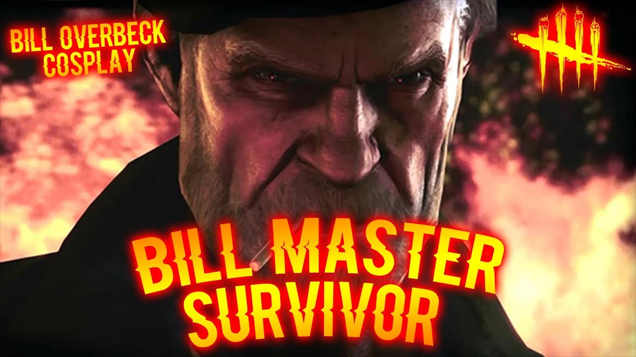 BILL MASTER SURVIVOR - Bill Overbeck Cosplay - Dead By Daylight - YouTube