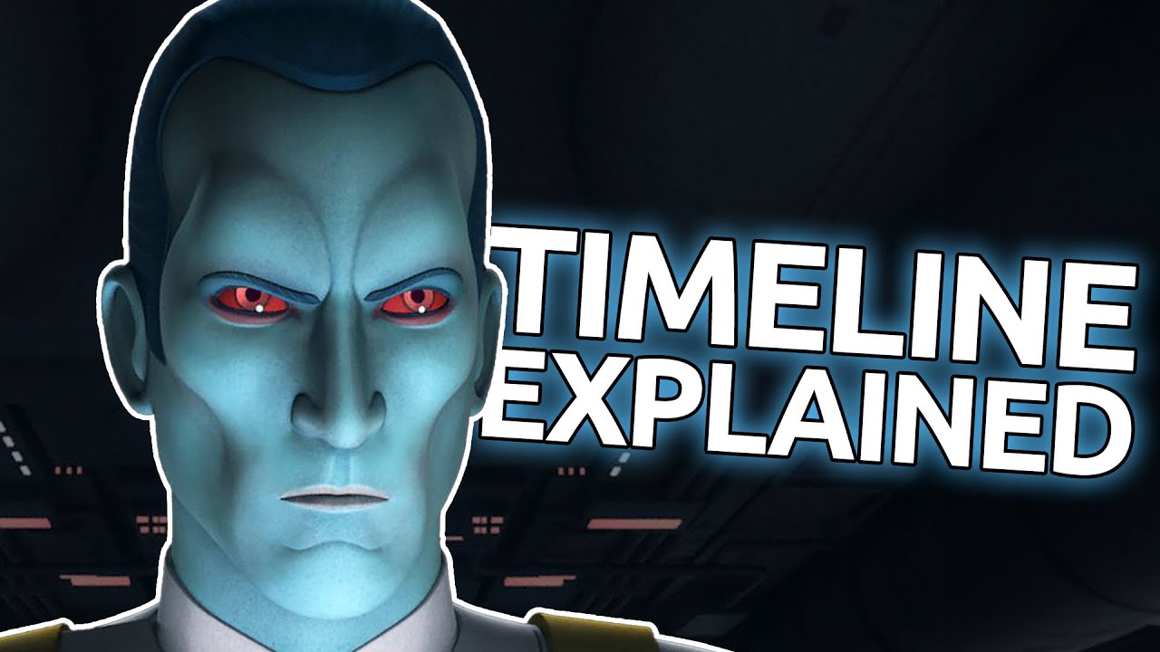 The Entire Grand Admiral Thrawn Timeline Explained - YouTube