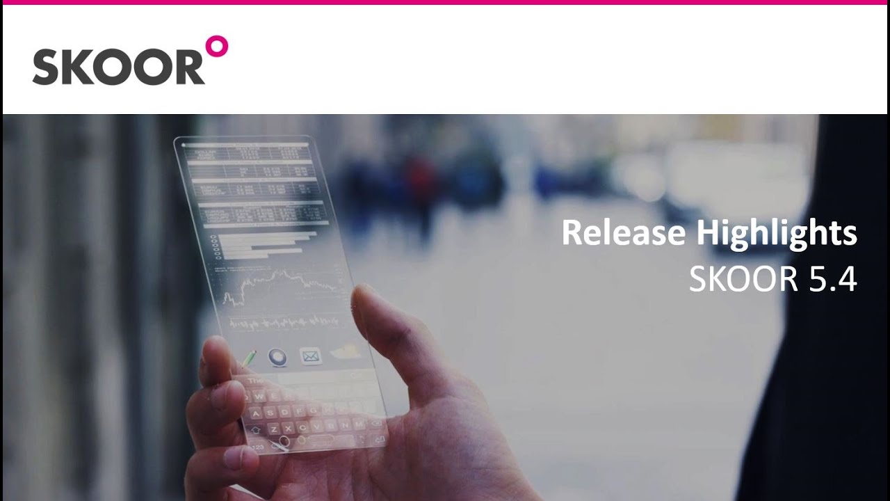 Release Highlights SKOOR 5.4 - YouTube