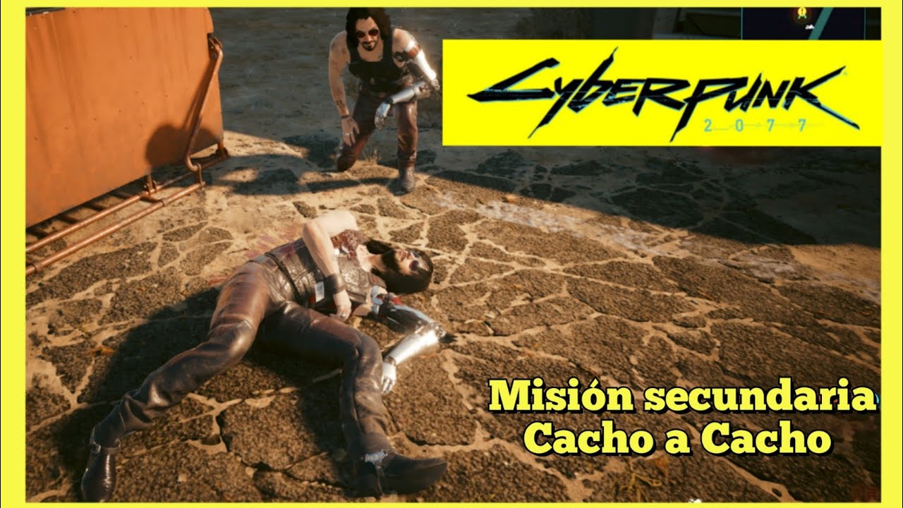 Cyberpunk 2077- Misión secundaria Cacho a Cacho - YouTube
