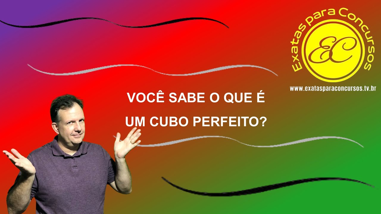 Dica de Matemática 57 - Você sabe o que é cubo perfeito? - YouTube