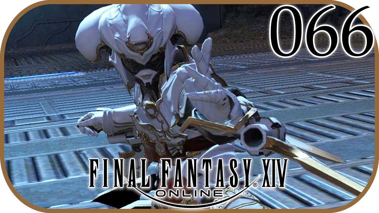 FINAL FANTASY XIV [066] - Angriff auf Castrum Meridianum [DEUTSCH ...