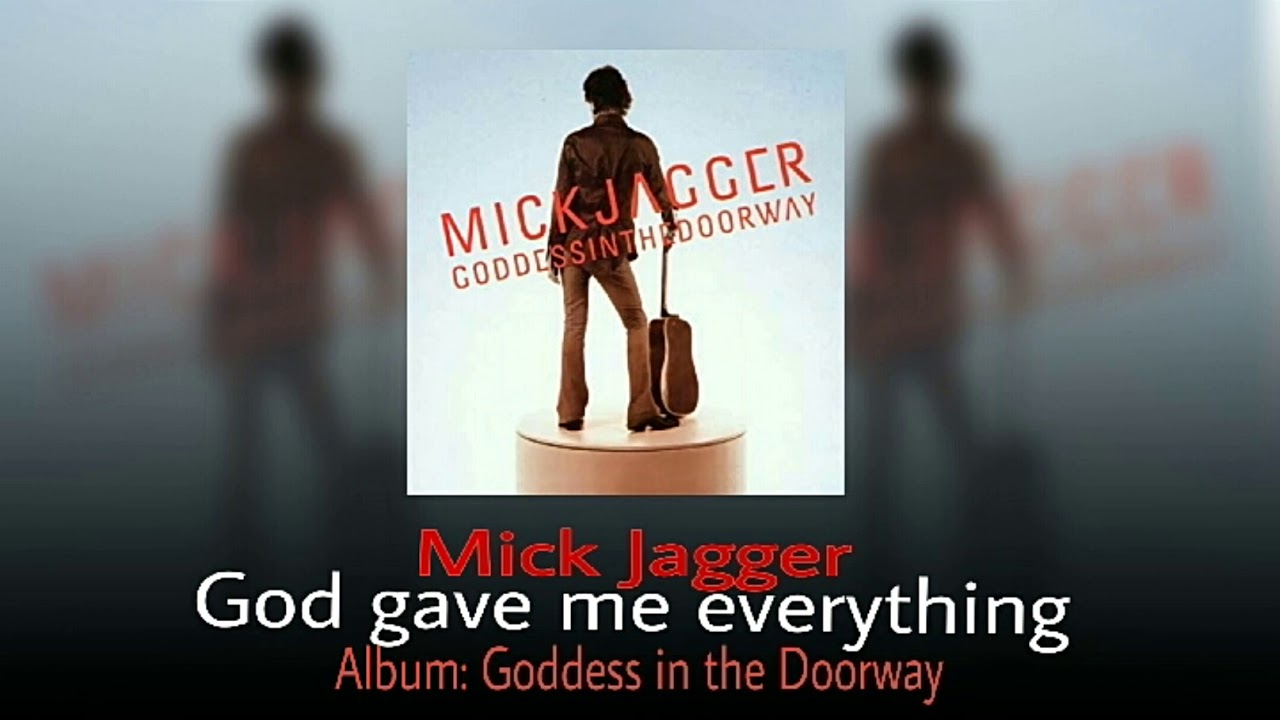 Mick Jagger God gave me everything - YouTube