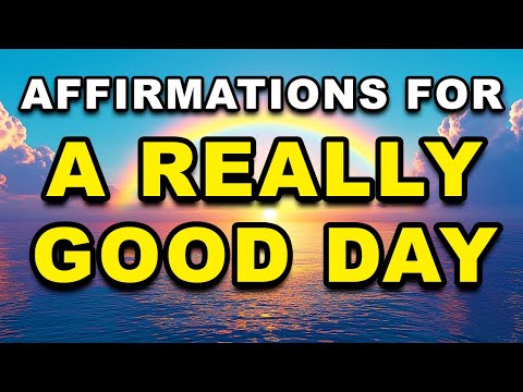 Affirmations For A Good Day | Affirmations For Health, Wealth, Happiness, Abundance “I Am”