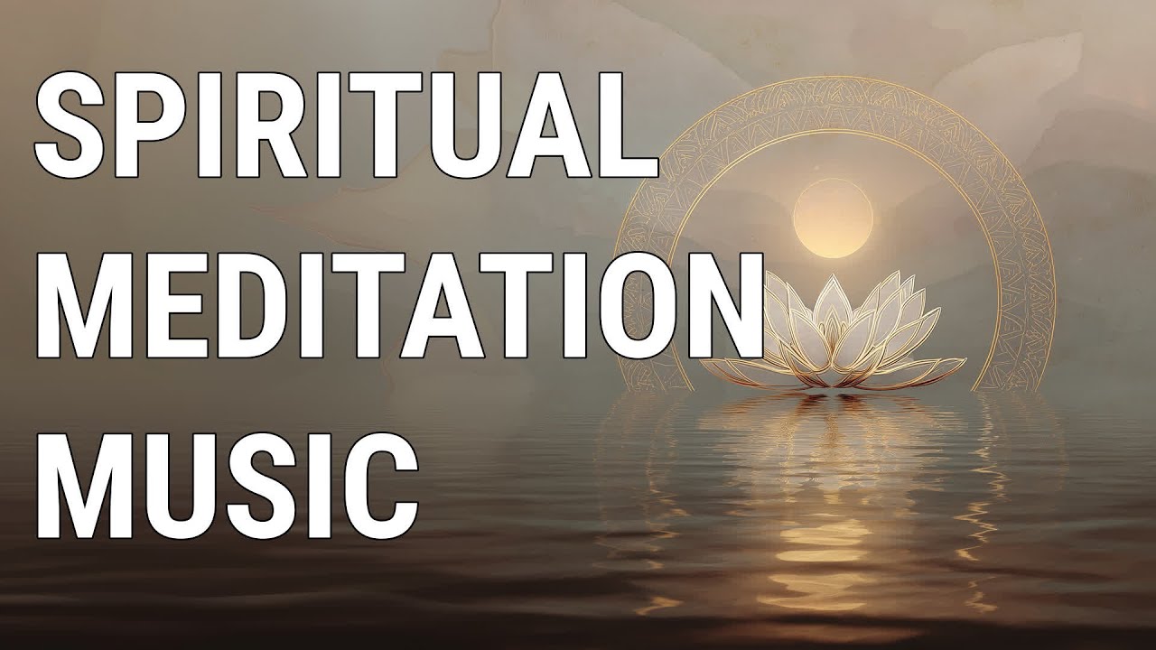 [Free Safe Music] Royalty Free Spiritual Meditation Music for Deep ...