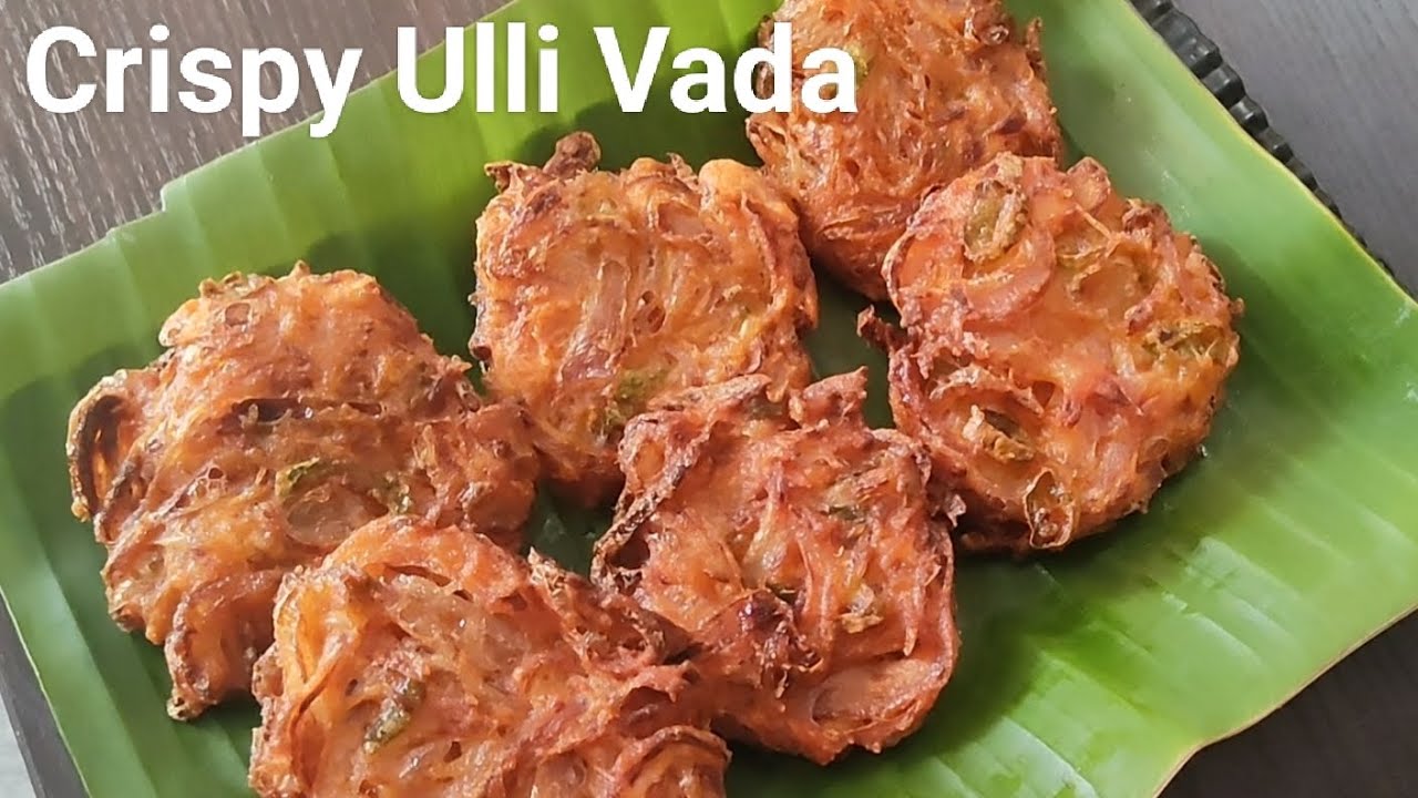ulli vada recipe in telugu | కేరళ స్టైల్ ఉల్లివడ,సాయంత్రం టీ తో సూపర్ ...
