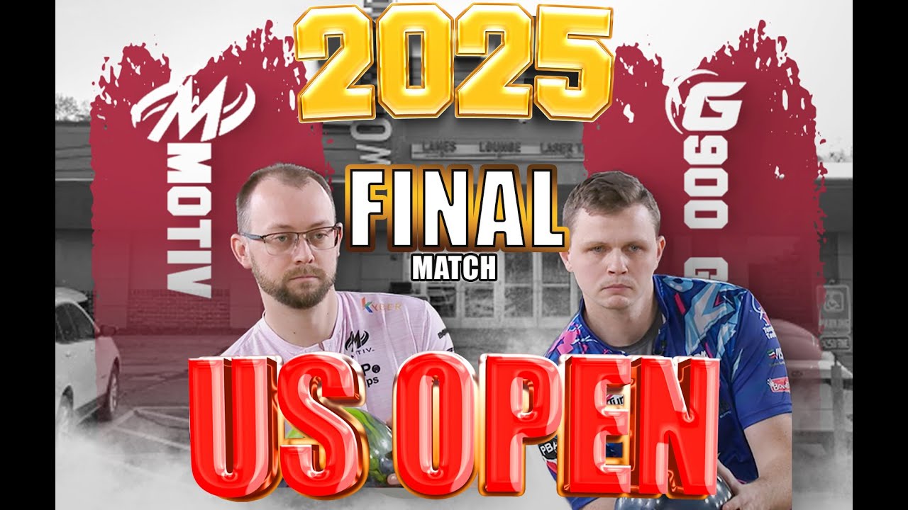 Bowling 2025 US OPEN MOMENT - FINAL - YouTube