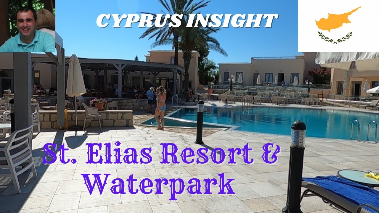 St. Elias Resort & Waterpark, Protaras Cyprus - a Tour Around. - YouTube