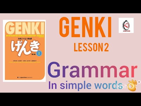 Genki lesson2#genki#kiseki#japanesewriting#grammar #hiragana#katakana#japan#japaneseclass - YouTube