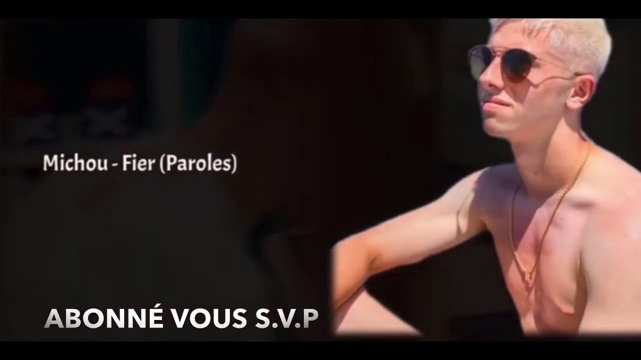 #Michou-fier lyrics (paroles) - YouTube