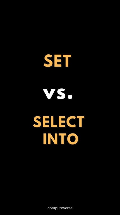 SQL SET Vs. SELECT INTO ️ - YouTube