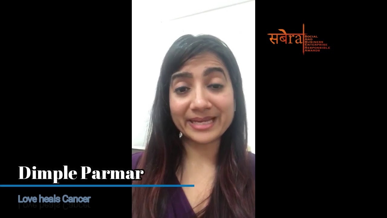 Dimple Parmar I Cancer care I Promising social leader - YouTube