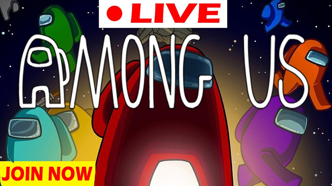 🔴 AMONG US LIVE STREAM-Join the Game | Among Us Live Stream Now with ...