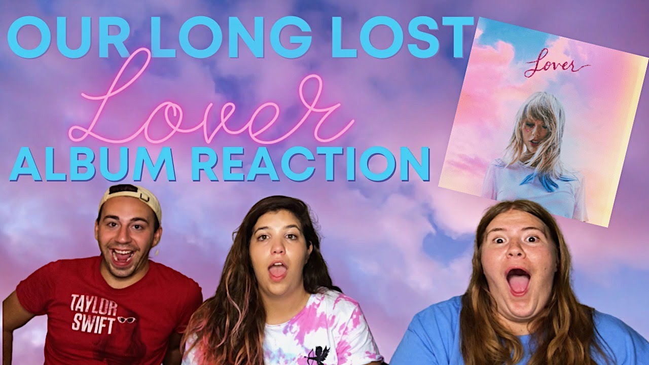 Our long lost LOVER album reaction! - YouTube